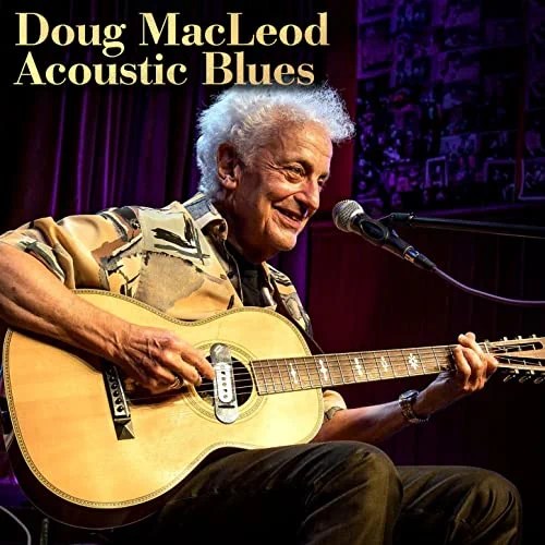 Roadhouse Album Review: “Acoustic Blues” is another gem from Doug ...