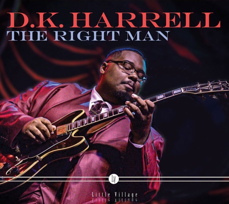 Roadhouse Album Review: D.K. Harrell offers a dazzling blues debut with ...
