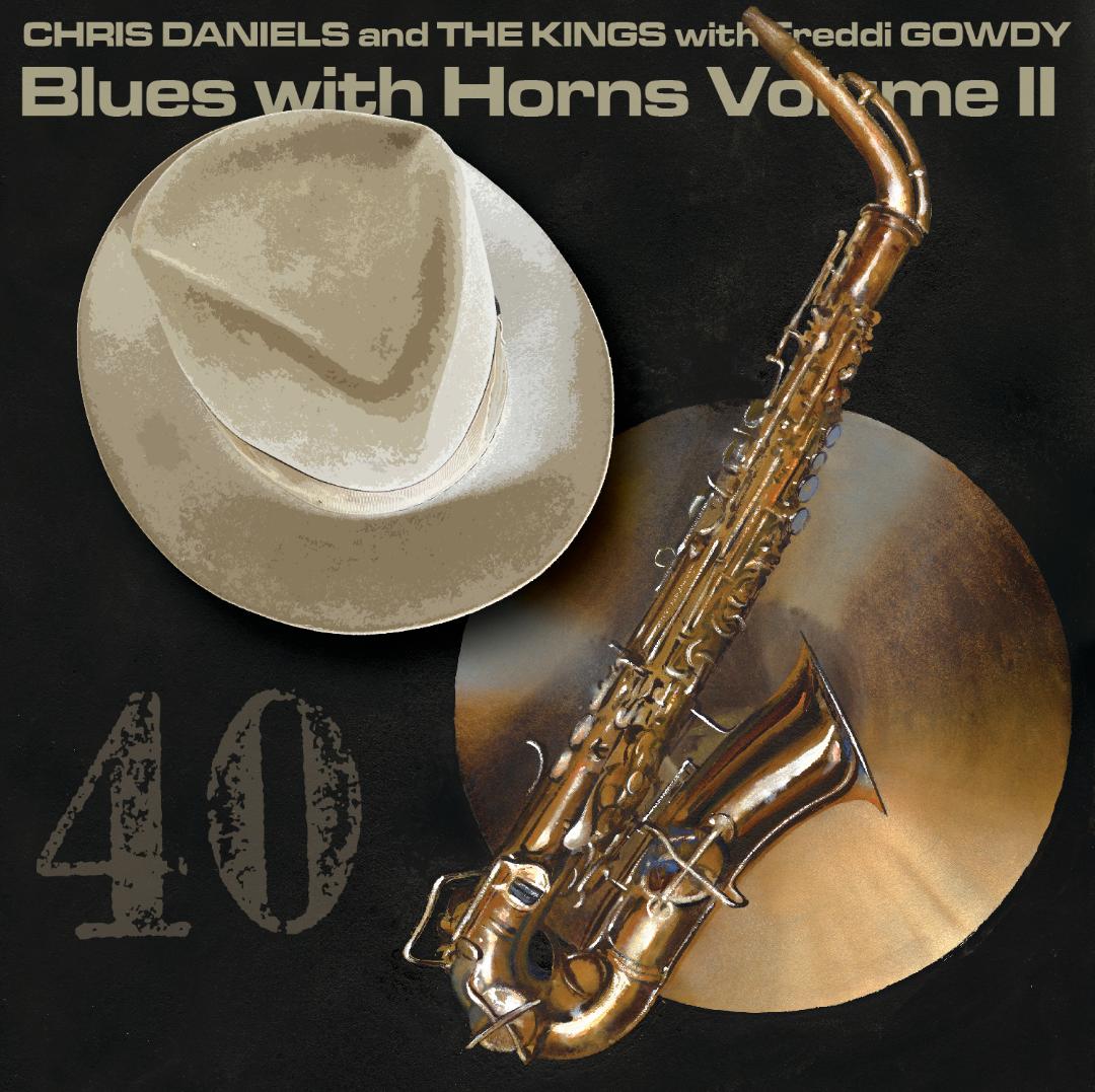 Roadhouse Album Review: Chris Daniels & the Kings offer up a rousing ...