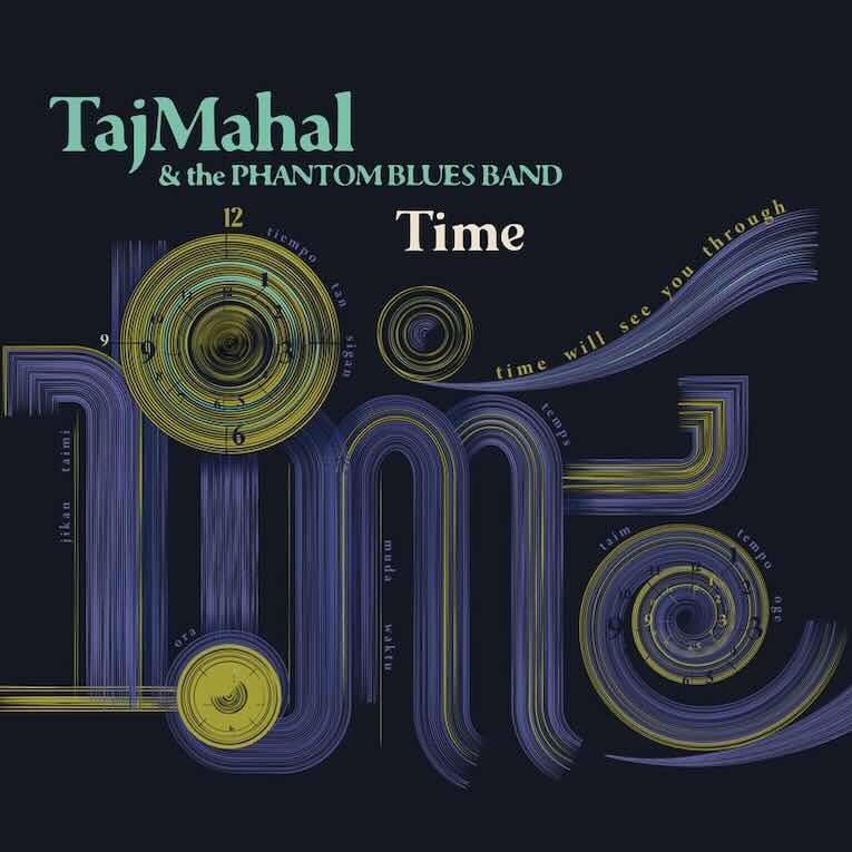 Roadhouse Album Review: “Time” offers more timeless music from Taj ...